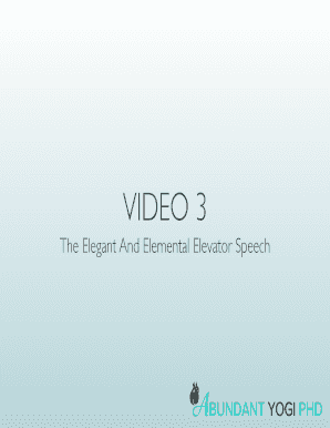 Fillable Online The Elegant And Elemental Elevator Speech Fax Email ...