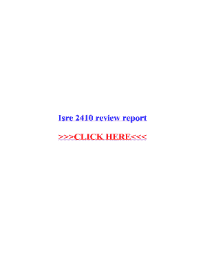Fillable Online Isre 2410 review report Fax Email Print - pdfFiller