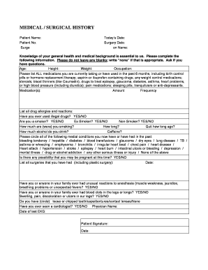 Fillable Online MEDICAL / SURGICAL HISTORY Fax Email Print - pdfFiller