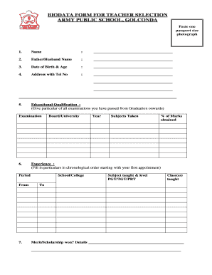 Fillable Online BIODATA FORM FOR TEACHER SELECTION Fax Email Print - pdfFiller