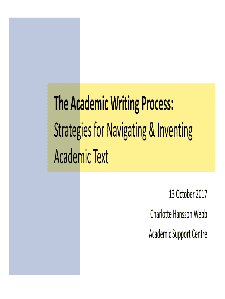 Fillable Online The Academic Writing Process: Fax Email Print - pdfFiller