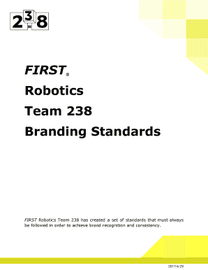 Fillable Online FIRST Robotics Team 238 has created a set of standards ...
