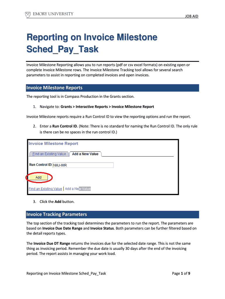 Fillable Online Reporting on Invoice Milestone Fax Email Print - pdfFiller