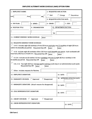Fillable Online EMPLOYEE ALTERNATE WORK SCHEDULE (AWS) OPTION FORM Fax ...