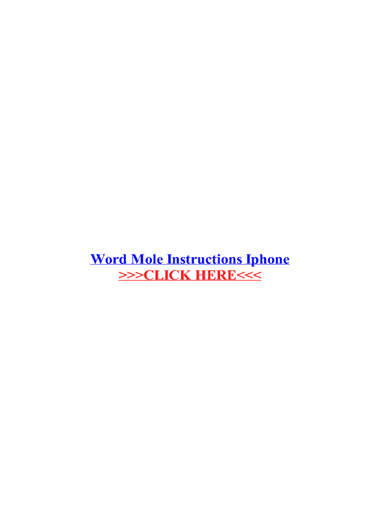 Fillable Online Word Mole Instructions Iphone Fax Email Print - pdfFiller