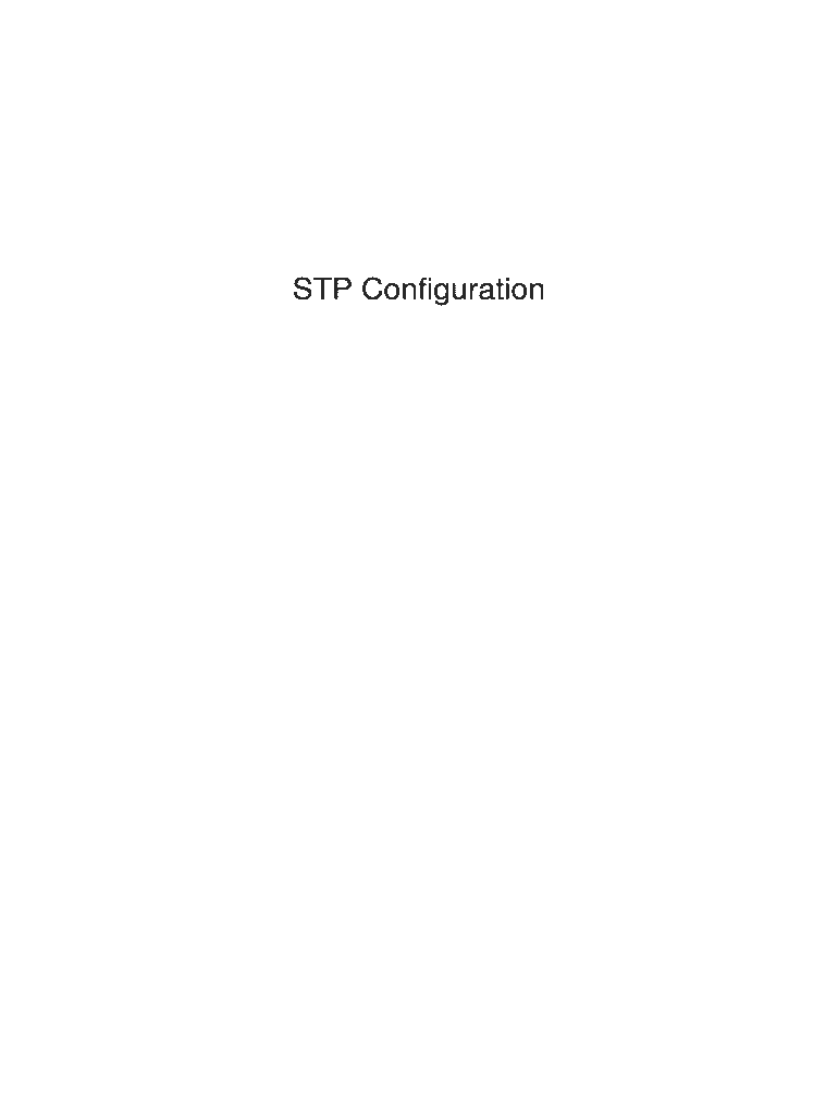 Fillable Online STP Configuration Fax Email Print - pdfFiller