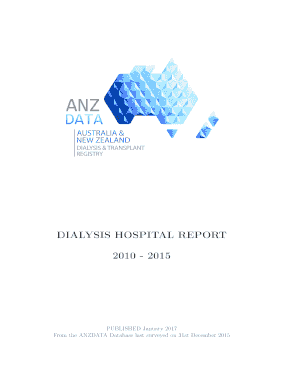 Fillable Online DIALYSIS HOSPITAL REPORT Fax Email Print - pdfFiller