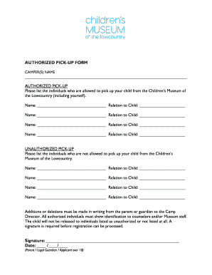 Fillable Online 2018 Authorized Pick Up Form - Children's Museum of the ...
