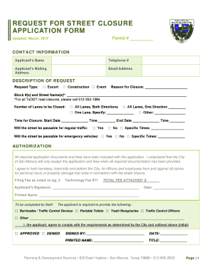 Fillable Online REQUEST FOR STREET CLOSURE APPLICATION FORM Fax Email Print - pdfFiller