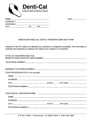 Fillable Online BENEFICIARY MEDI-CAL DENTAL PROGRAM COMPLAINT FORM Fax ...