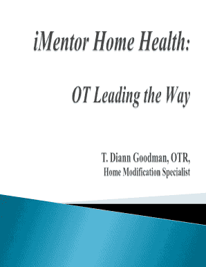 Fillable Online tota IMentor Home Health: OT Leading the Way T. Diann ...