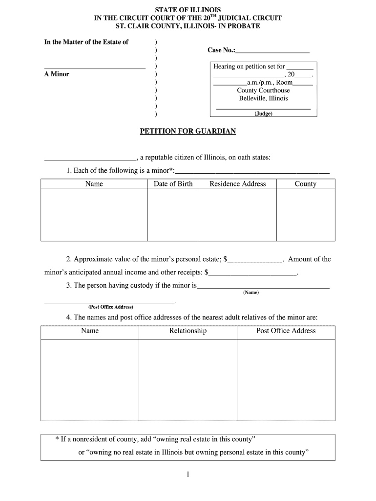 Fillable Online Petition for Guardian - Minor Estate - St. Clair County Circuit Clerk Fax Email ...