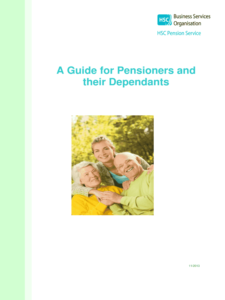 Fillable Online A Guide for Pensioners and their Dependants - The HSC ...