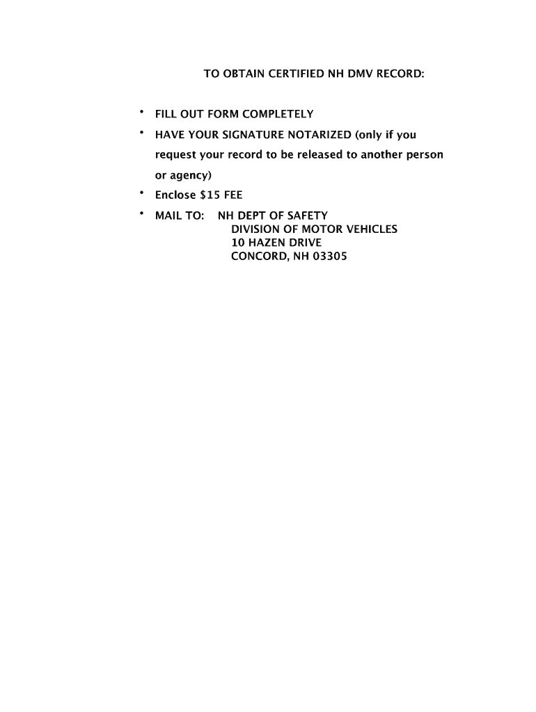 Fillable Online TO OBTAIN CERTIFIED NH DMV RECORD: FILL OUT FORM ...