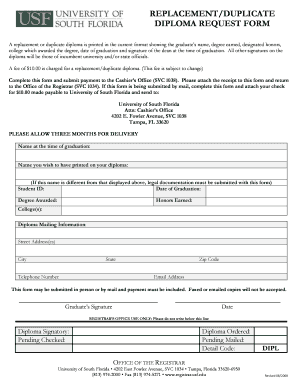 Fillable Online registrar usf REPLACEMENT /DUPLICATE DIPLOMA REQUEST FORM - registrar usf Fax ...