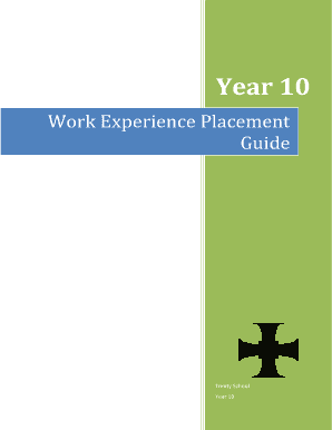 Fillable Online In year 10 you will have the opportunity to do a work ...