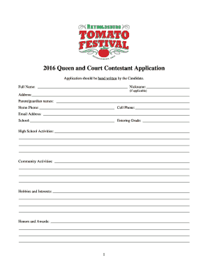 Fillable Online 2016 Queen and Court Contestant Application Fax Email ...