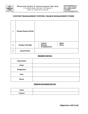 Fillable Online CONTENT MANAGEMENT SYSTEM CHANGE MANAGEMENT FORM Fax ...