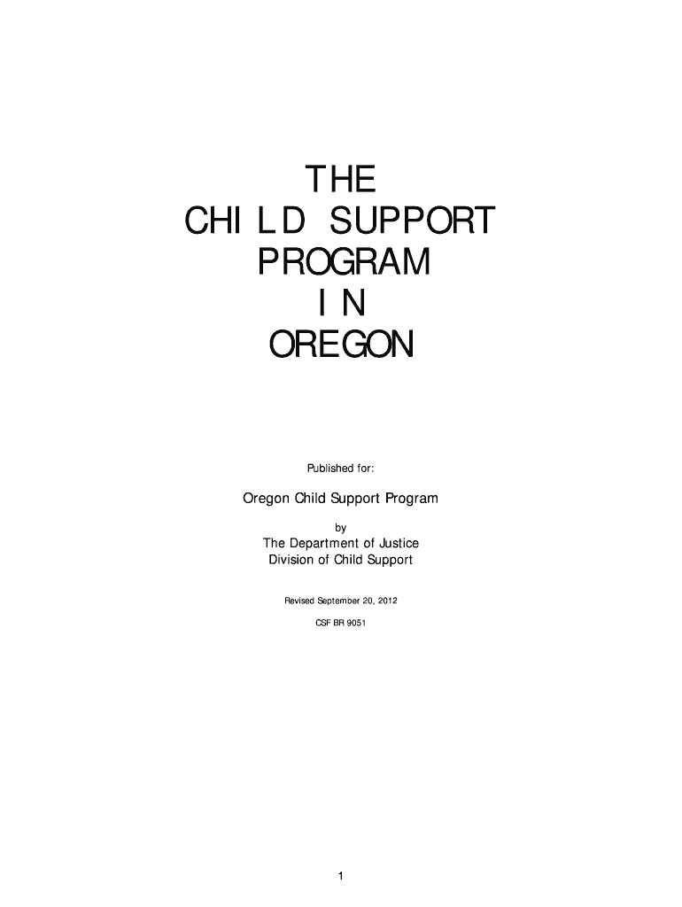 Fillable Online The Child Support Program in Oregon (CSF BR 9051) Fax Email Print - pdfFiller