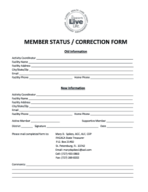Fillable Online MEMBER STATUS / CORRECTION FORM Fax Email Print - pdfFiller