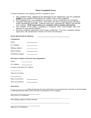 Fillable Online A Noise complaint is for ongoing, chronic or repetitive ...