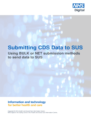 Fillable Online digital nhs Submitting CDS Data to SUS - NHS Digital ...