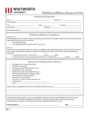Fillable Online Withdrawal/Hiatus Request Form - Whitworth University Fax Email Print - pdfFiller