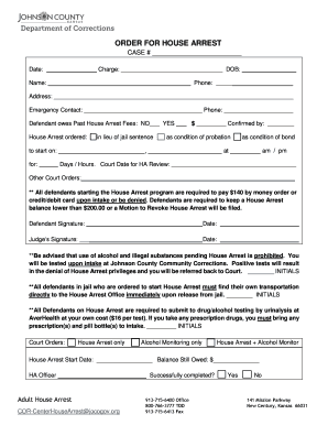 Fillable Online ORDER FOR HOUSE ARREST Fax Email Print - pdfFiller
