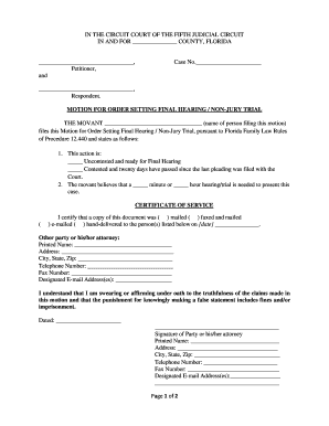 Fillable Online MOTION FOR ORDER SETTING FINAL HEARING / NON-JURY TRIAL ...