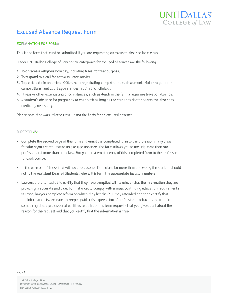Fillable Online Excused Absence Request Form - lawschool.untdallas.edu Fax Email Print - pdfFiller