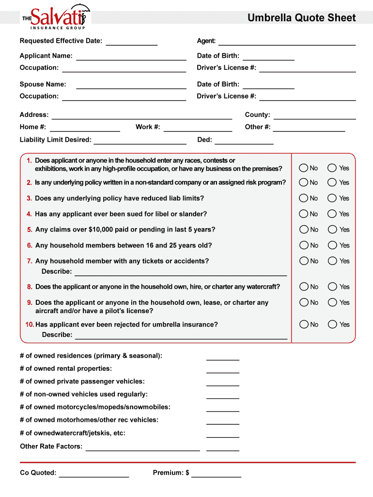 Fillable Online Umbrella Quote Sheet - The Salvati Insurance Group Fax ...