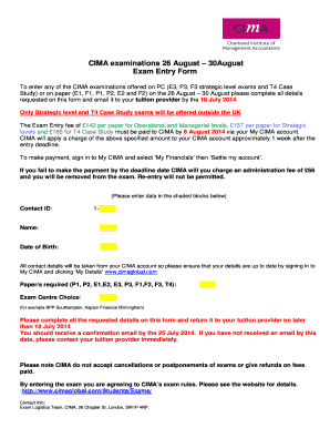 Fillable Online CIMA examinations 26 August30August Exam Entry Form Fax ...