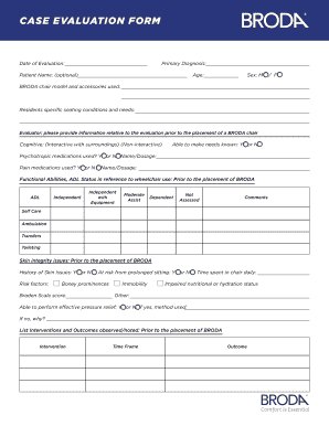 Fillable Online CASE EVALUATION FORM - brodaseating.com Fax Email Print ...