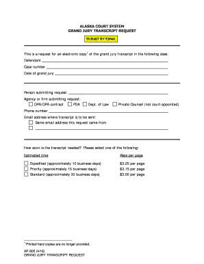 Fillable Online courts alaska AP-805 Grand Jury Transcript Request ...