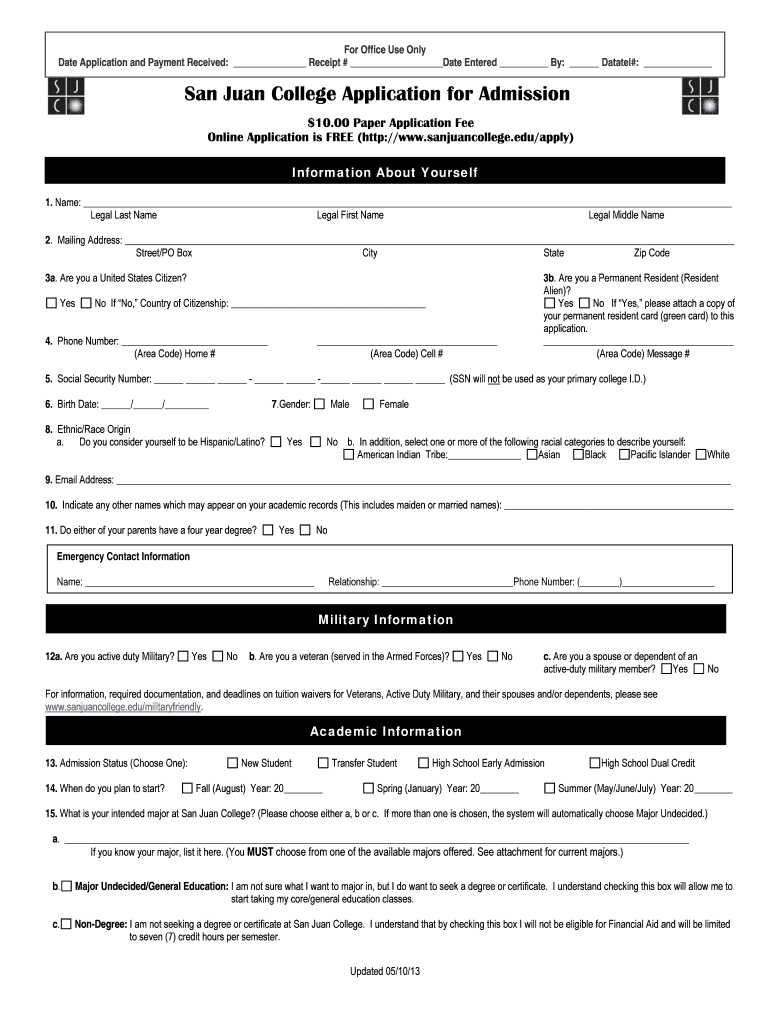 Fillable Online sanjuancollege For Office Use Only Date Application and ...