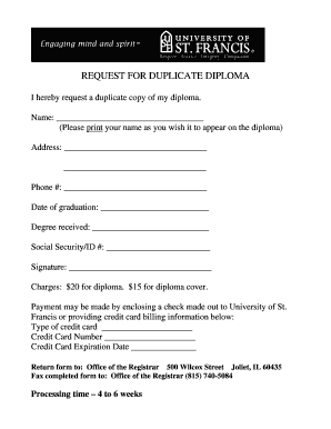 Fillable Online stfrancis The Request for Duplicate Diploma Form - University of St. Francis ...