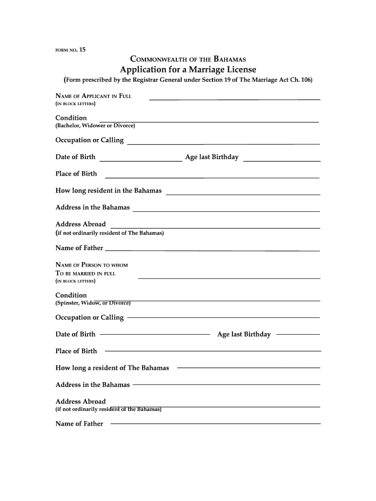 Fillable Online FORM NO. 15 COMMONWEALTH BAHAMAS Application for a ...