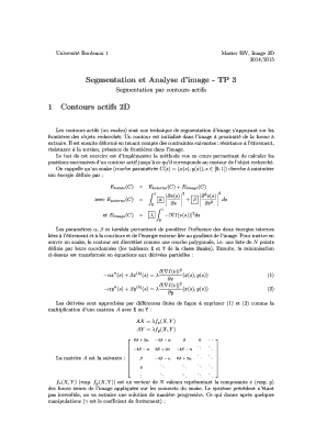 Remplissable En Ligne Segmentation et Analyse d'image - TP 3 1 Contours actifs 2D - LaBRI Fax ...