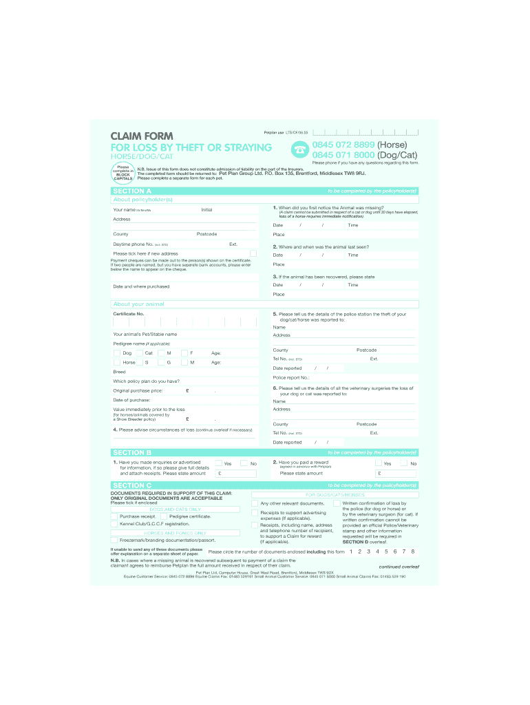 Fillable Online CLAIM FORM FOR LOSS BY THEFT OR STRAYING - Petplan Fax Email Print - pdfFiller