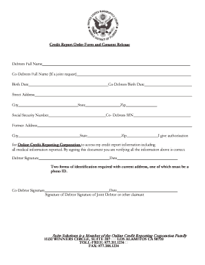 Fillable Online Credit Report Order Form and Consent Release Debtors ...