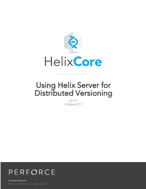 Fillable Online Using Helix Server for Distributed Versioning - Last modified - Perforce Fax ...