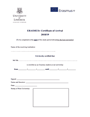 Fillable Online ERASMUS+ Certificate of Arrival 2018/19 Fax Email Print ...