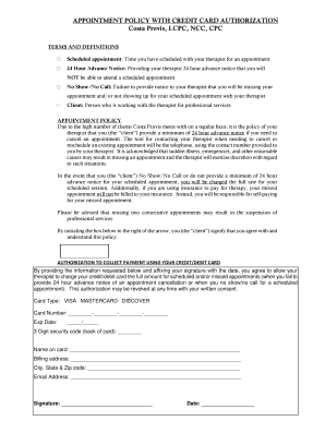 Fillable Online APPOINTMENT POLICY WITH CREDIT CARD AUTHORIZATION ...