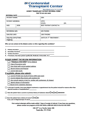 Fillable Online KIDNEY TRANSPLANT PATIENT REFERRAL FORM. KIDNEY ...