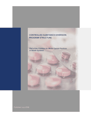 Fillable Online controlled substance diversion program structure - NCHA ...
