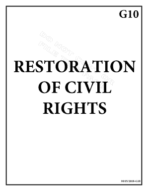 Fillable Online G10-Restoration of Civil Rights Fax Email Print - pdfFiller