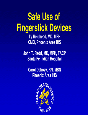 Fillable Online Safe Use of Fingerstick Devices. IHS Division of ...