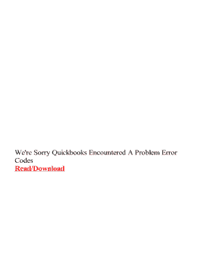 Fillable Online We're Sorry Quickbooks Encountered A Problem Error ...