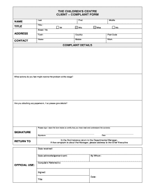 Fillable Online THE CHILDRENS CENTRE CLIENT COMPLAINT FORM Fax Email ...