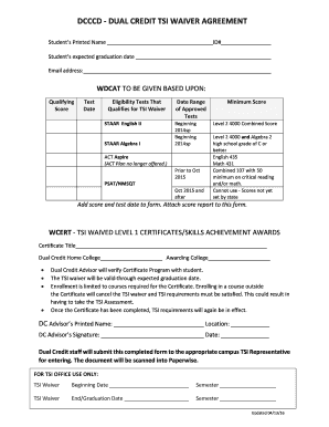 Fillable Online DCCCD - DUAL CREDIT TSI WAIVER AGREEMENT Fax Email Print - pdfFiller